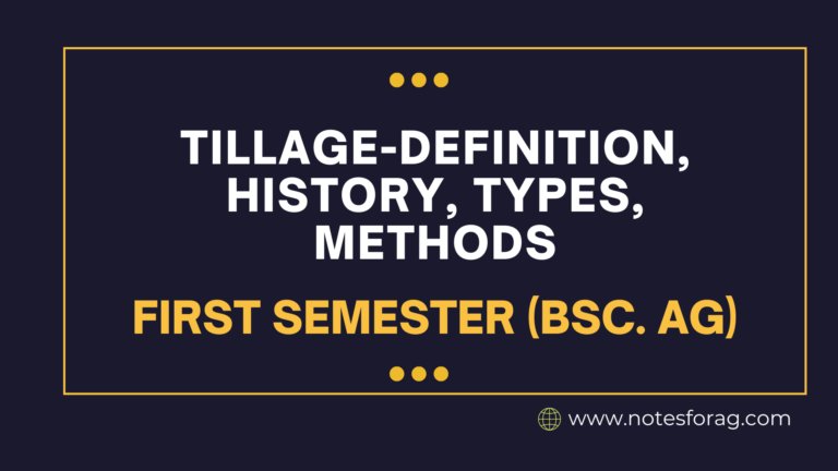 Tillage-Definition, History, Types, Methods