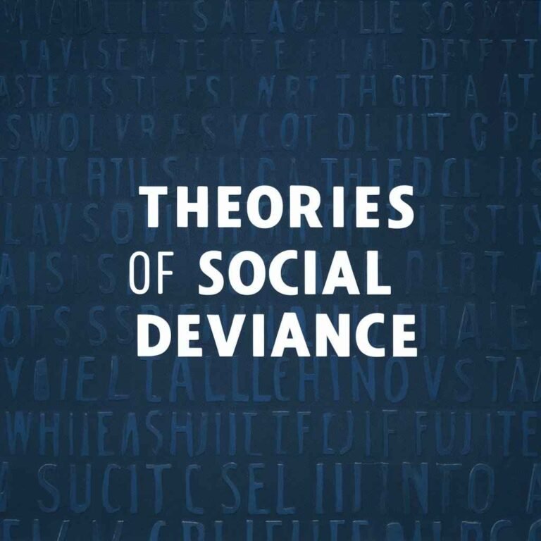 Social deviance and social control: Meaning, Types, Theories and Mechanisms